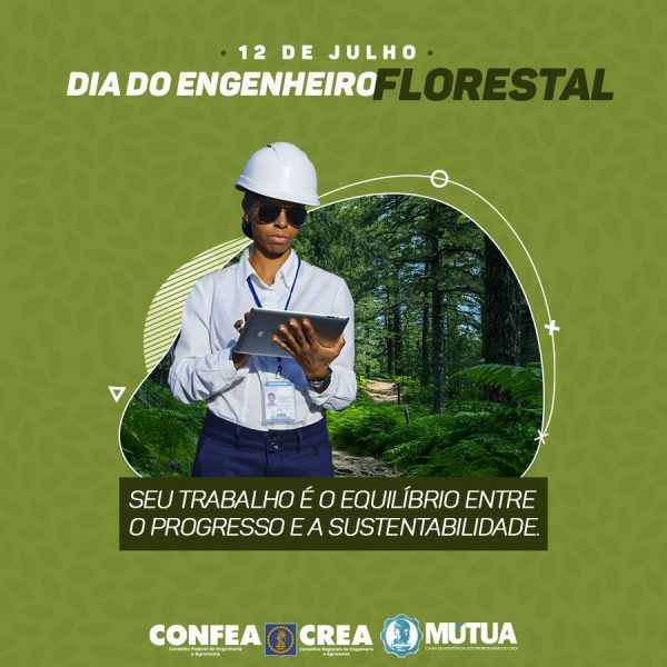 12 de julho é dia do Engenheiro Florestal - CREA-MS